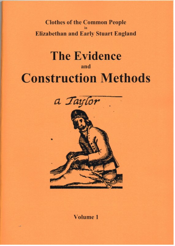 CLOTHES OF THE COMMON PEOPLE VOLUME 1: THE EVIDENCE AND CONSTRUCTION ...