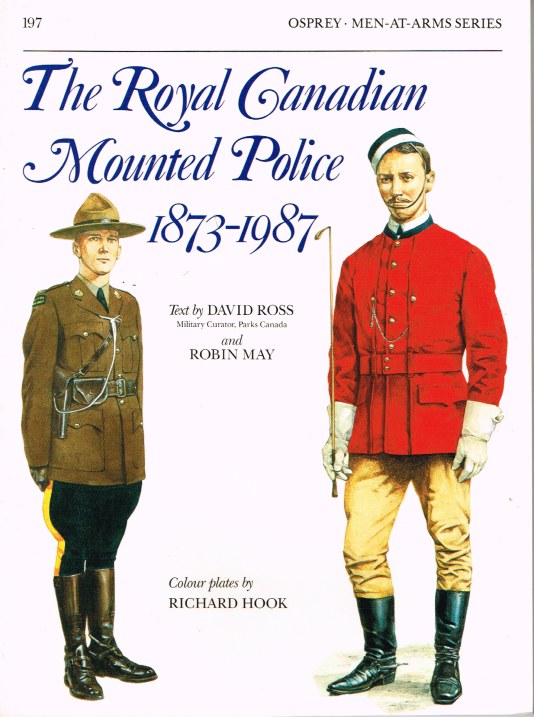 THE ROYAL CANADIAN MOUNTED POLICE 1873-1987