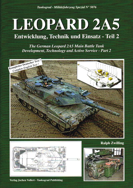 LEOPARD 2A5 : THE GERMAN LEOPARD 2A5 MAIN BATTLE TANK: DEVELOPMENT ...