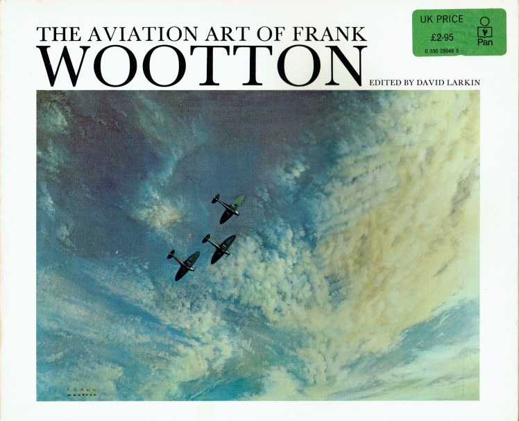 THE AVIATION ART OF FRANK WOOTTON