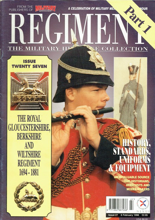 REGIMENT: ISSUE TWENTY SEVEN - THE ROYAL GLOUCESTERSHIRE, BERKSHIRE AND ...