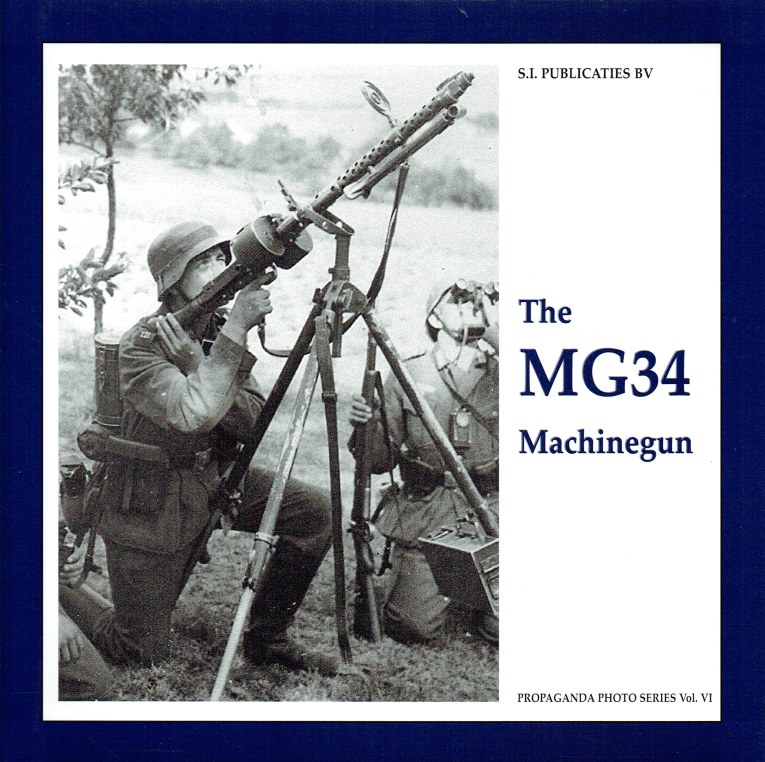 THE MG34 MACHINE GUN