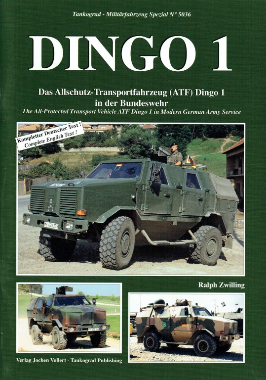 DINGO 1: THE ALL-PROTECTED TRANSPORT VEHICLE ATF DINGO 1 IN MODERN ...