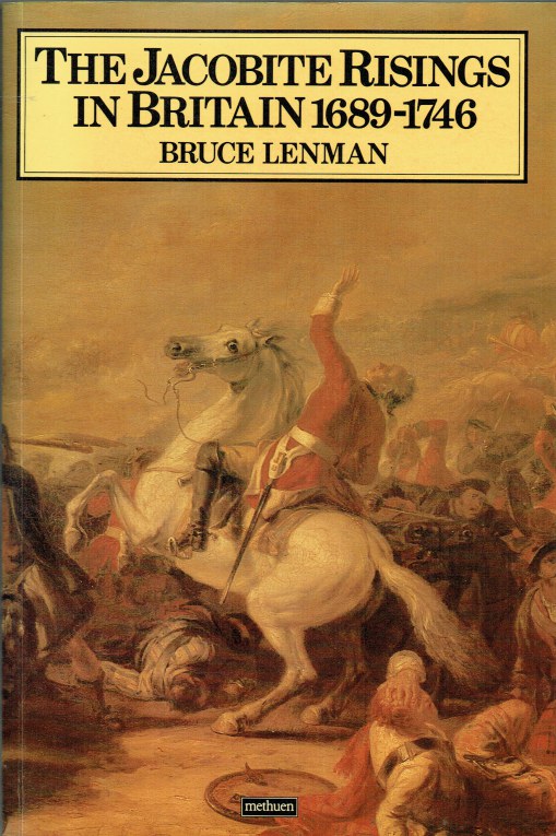 THE JACOBITE RISINGS IN BRITAIN 1689-1746
