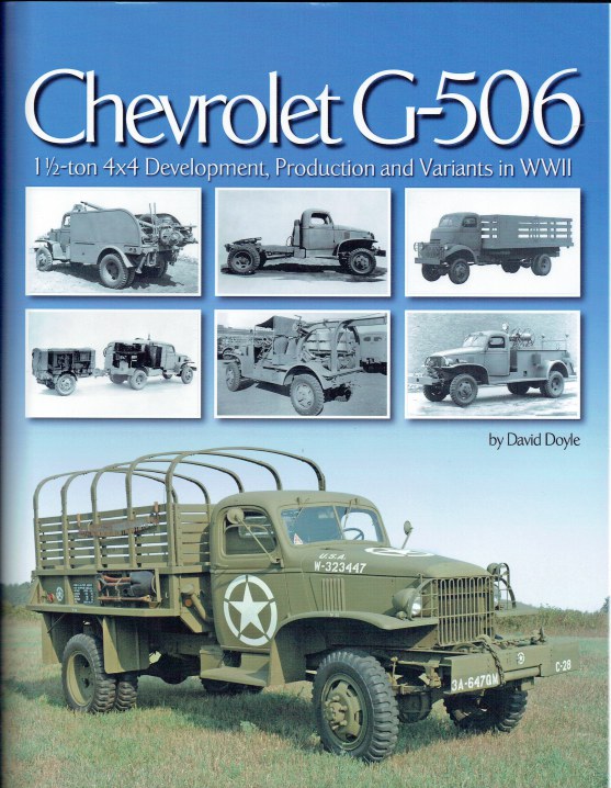 CHEVROLET G-506 : 1 1/2 TON, 4X4 DEVELOPMENT, PRODUCTION AND VARIANTS ...