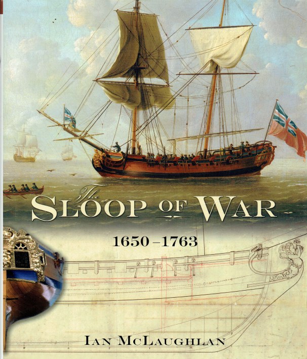 THE SLOOP OF WAR 1650-1763
