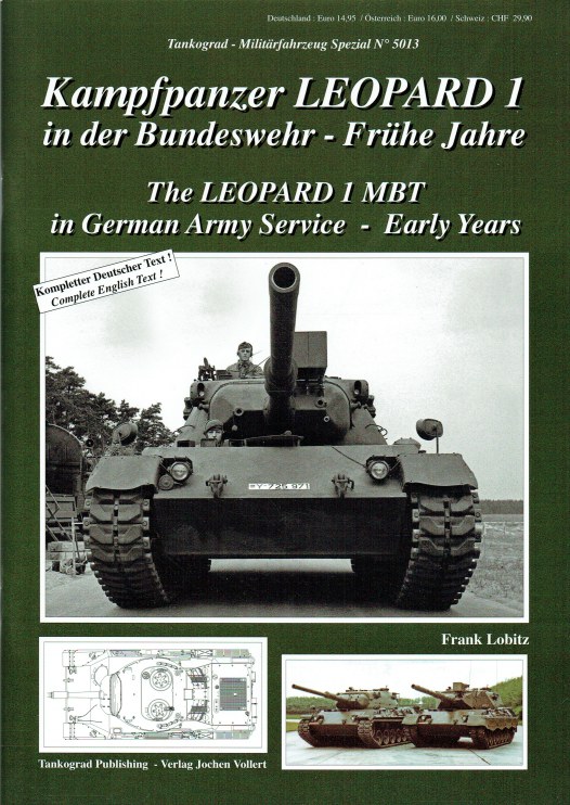 THE LEOPARD 1 MBT IN GERMAN ARMY SERVICE - EARLY YEARS