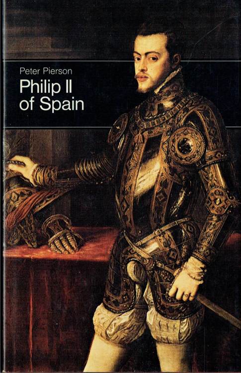 PHILIP II OF SPAIN