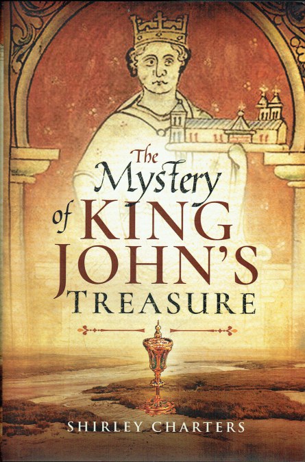 THE MYSTERY OF KING JOHN'S TREASURE