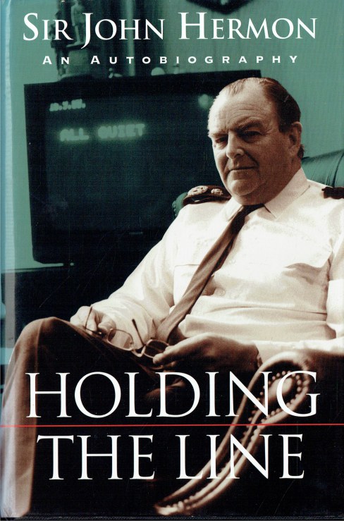 HOLDING THE LINE : AN AUTOBIOGRAPHY (SIGNED COPY)