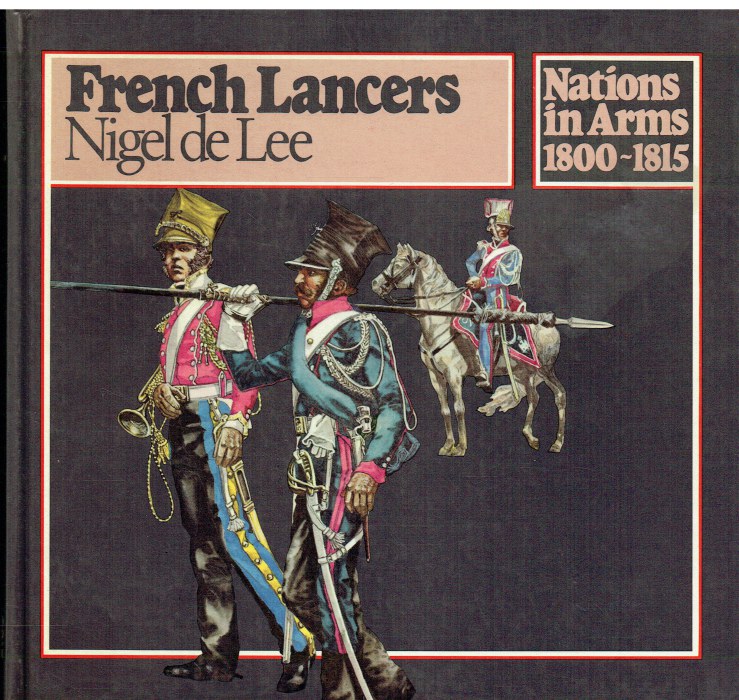 NATIONS IN ARMS 1800-1815: FRENCH LANCERS