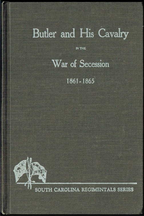 BUTLER AND HIS CAVALRY IN THE WAR OF SECESSION 1861-1865