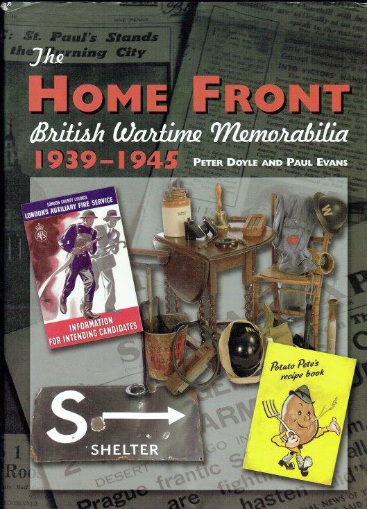 THE HOME FRONT: BRITISH WARTIME MEMORABILIA 1939-1945