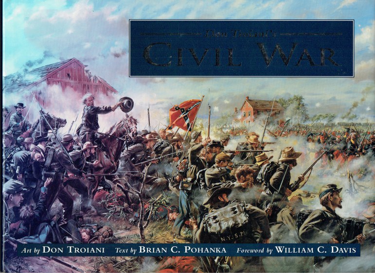DON TROIANI'S CIVIL WAR