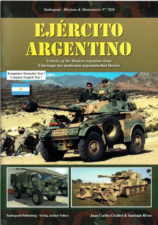 EJERCITO ARGENTINO : VEHICLES OF THE MODERN ARGENTINE ARMY