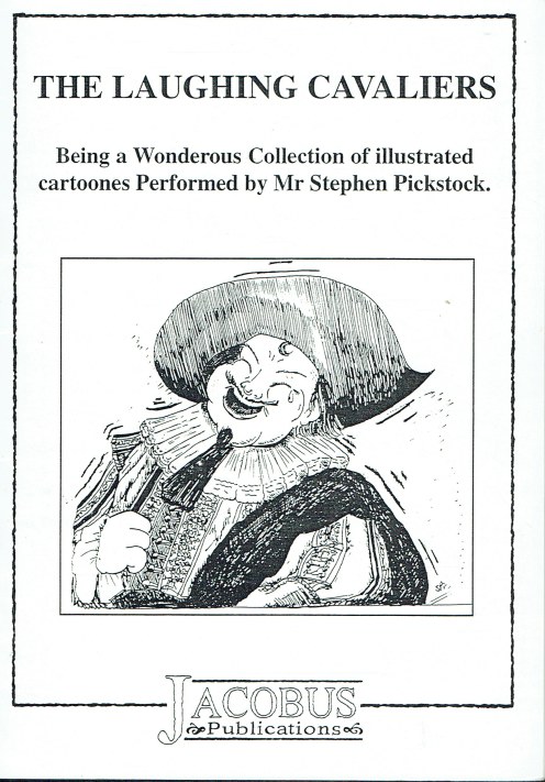 THE LAUGHING CAVALIERS : BEING A WONDEROUS COLLECTION OF ILLUSTRATED ...