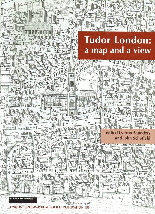 TUDOR LONDON: A MAP AND A VIEW
