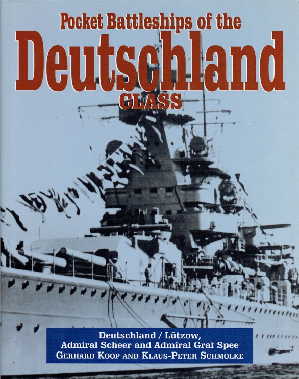 POCKET BATTLESHIPS OF THE DEUTSCHLAND CLASS