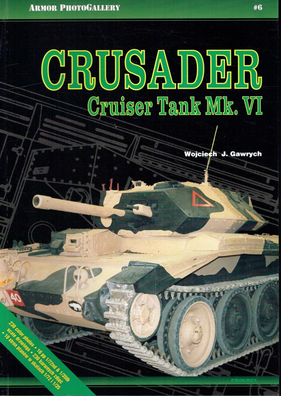 CRUSADER CRUISER TANK MK.VI